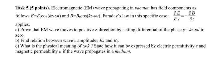 Solved Task 5 (5 points). Electromagnetic (EM) wave | Chegg.com