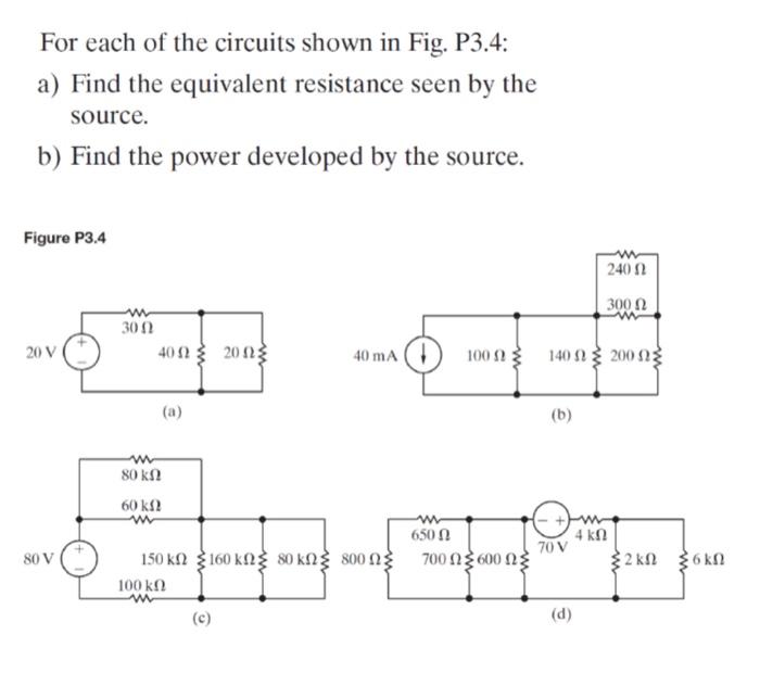 [Solved]: very clear steps please For each of the circuits