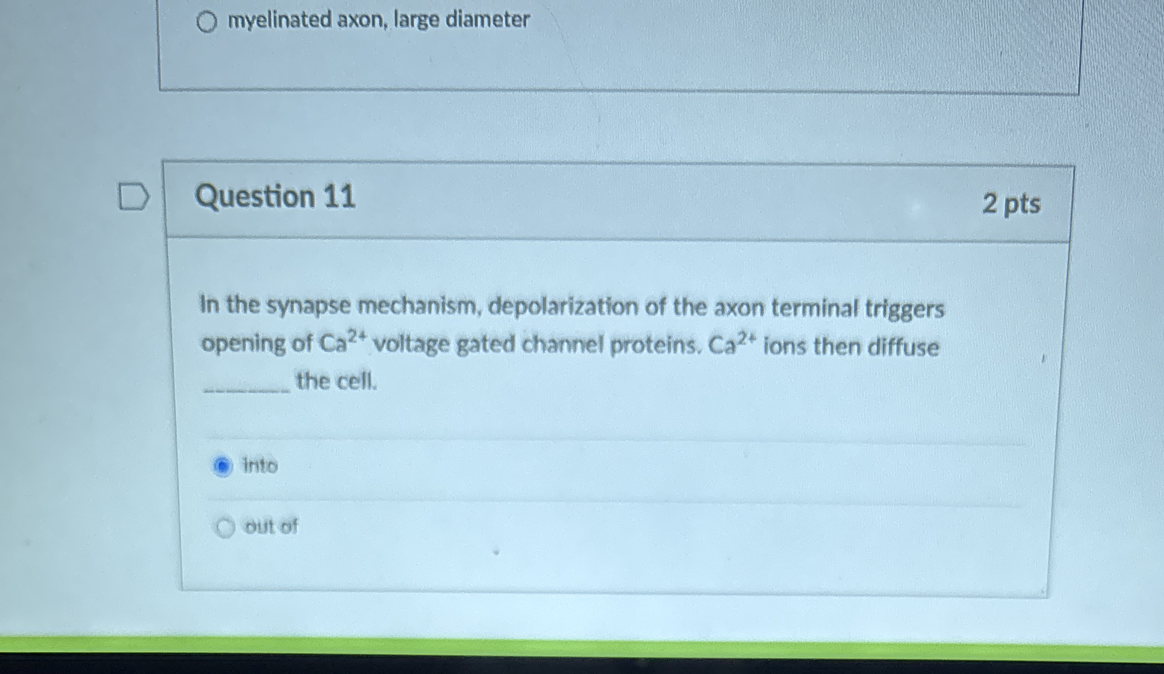 Solved myelinated axon, large diameterQuestion 112 ﻿ptsIn | Chegg.com