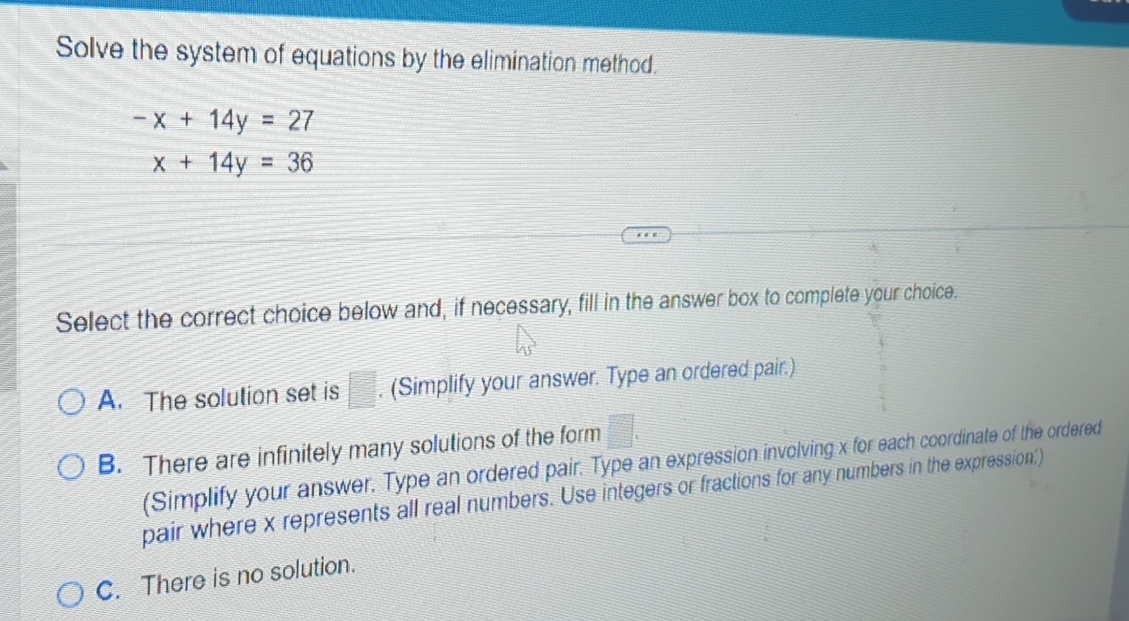 Solved Solve the system of equations by the elimination | Chegg.com