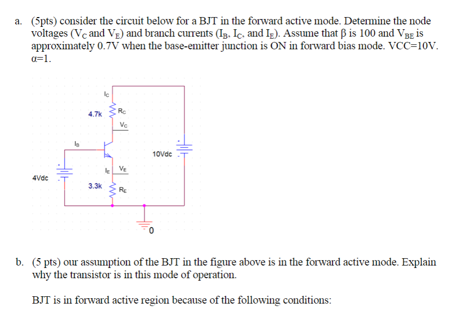 Solved Consider the circuit below for a BJT in the forward | Chegg.com