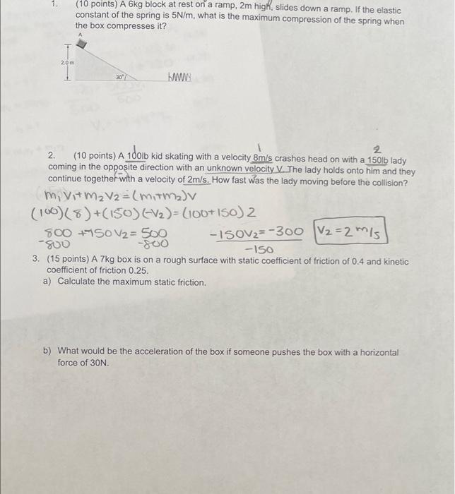 Solved 1. (10 points) A 6 kg block at rest on a ramp, 2 m | Chegg.com