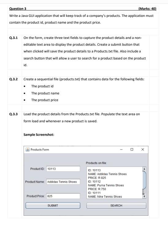 Solved Question 3 (Marks: 40) Write a Java GUI application | Chegg.com