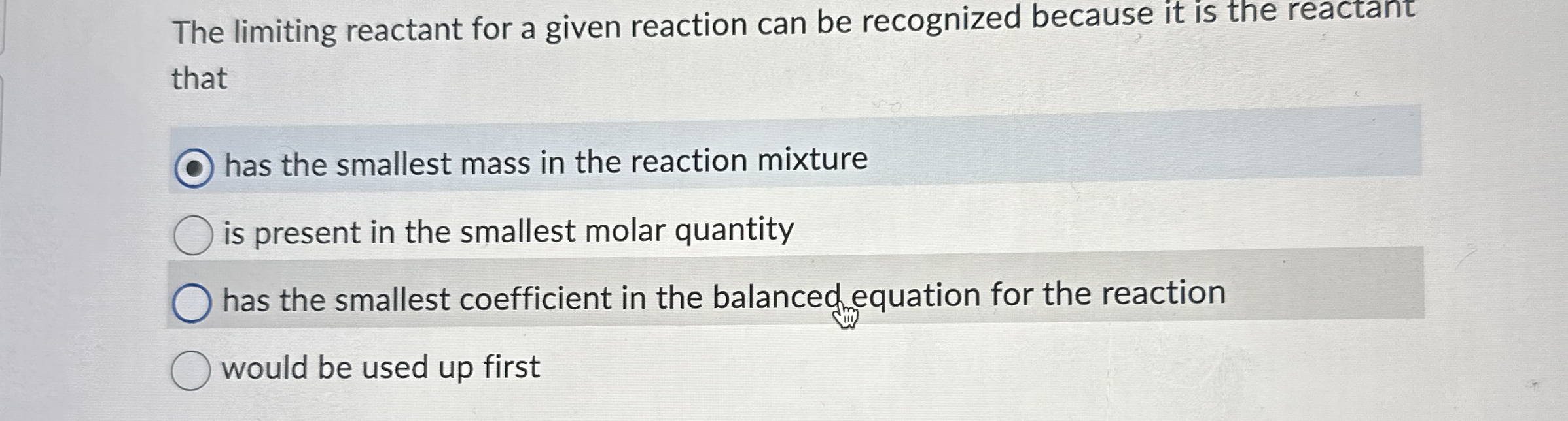 Solved The limiting reactant for a given reaction can be | Chegg.com