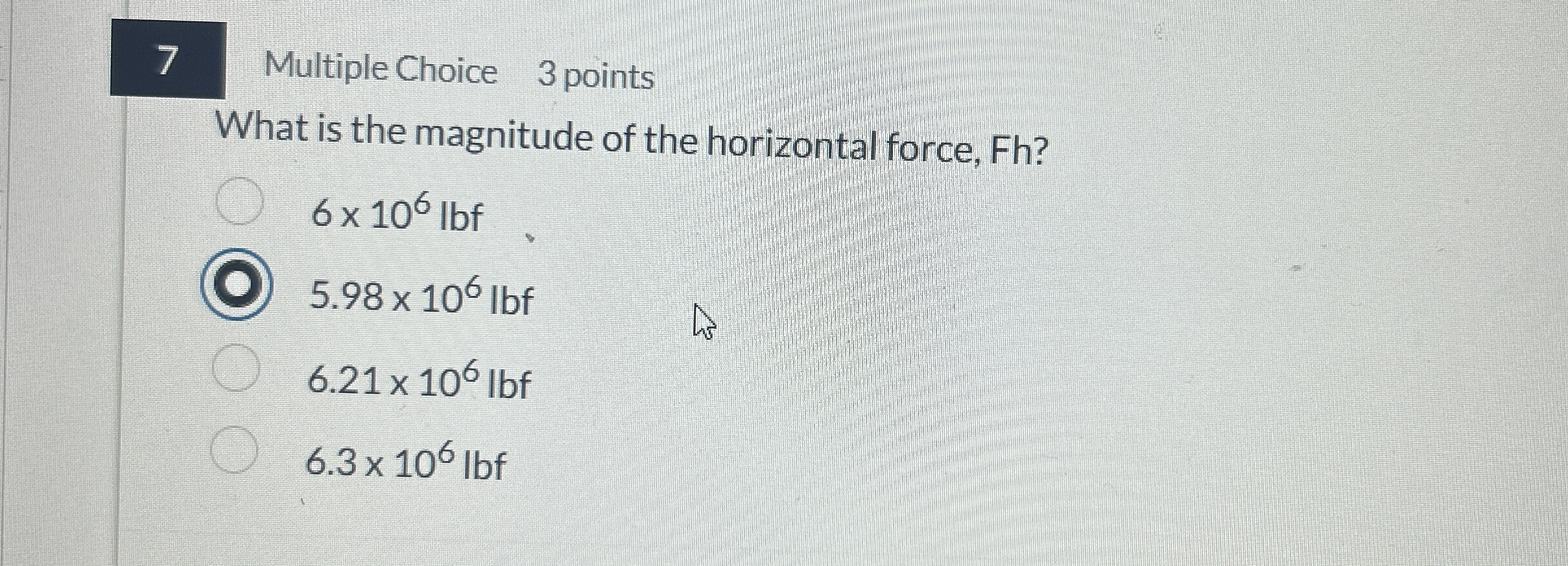 Solved 7Multiple Choice3 ﻿pointsWhat is the magnitude of the | Chegg.com