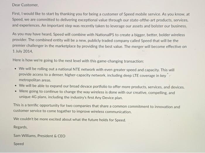 Dear Customer First, I would like to start by | Chegg.com