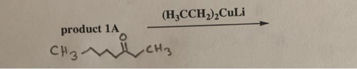 Solved (H,CCH2)2Culi product 1A CH₃ na CH3 nich n-BuNH | Chegg.com