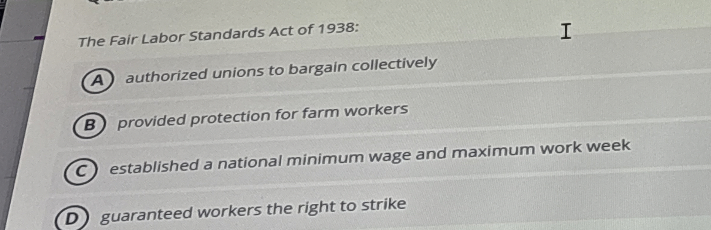 Solved The Fair Labor Standards Act of 1938:authorized | Chegg.com