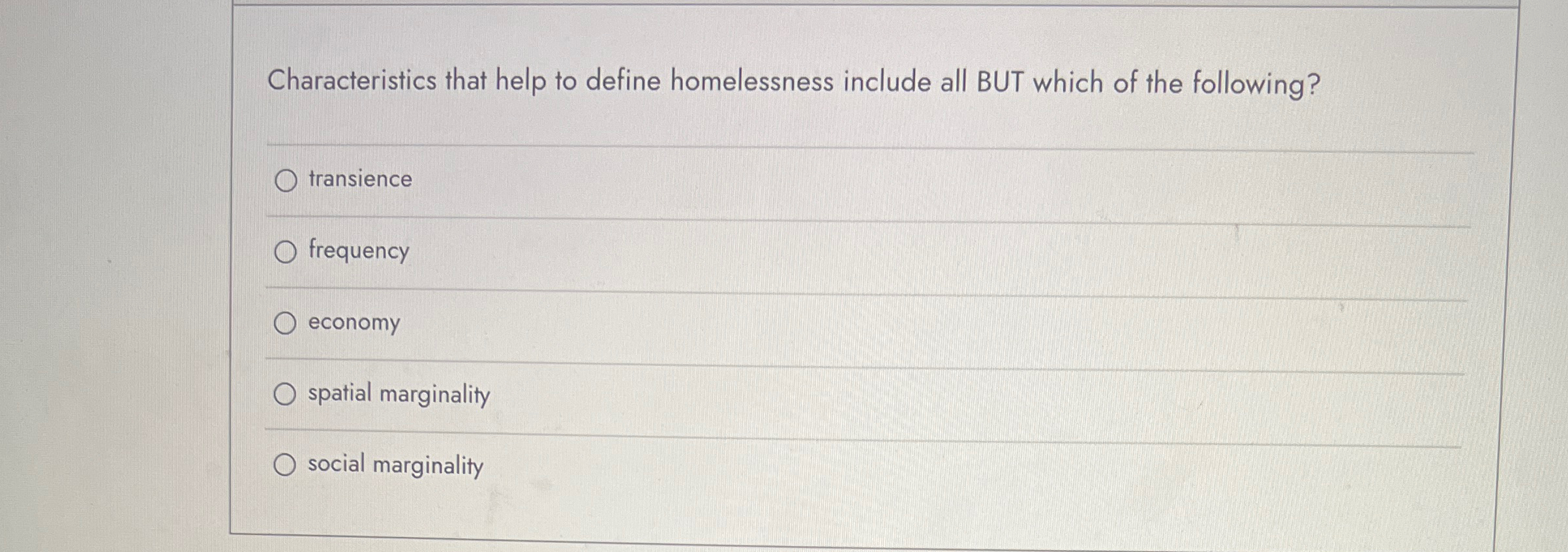 Solved Characteristics that help to define homelessness | Chegg.com