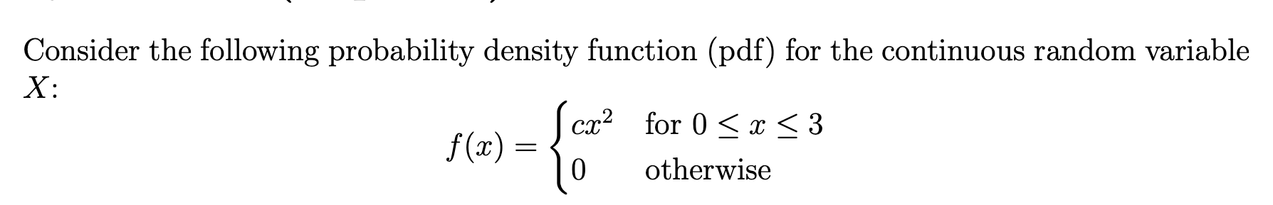 Consider the following probability density function | Chegg.com