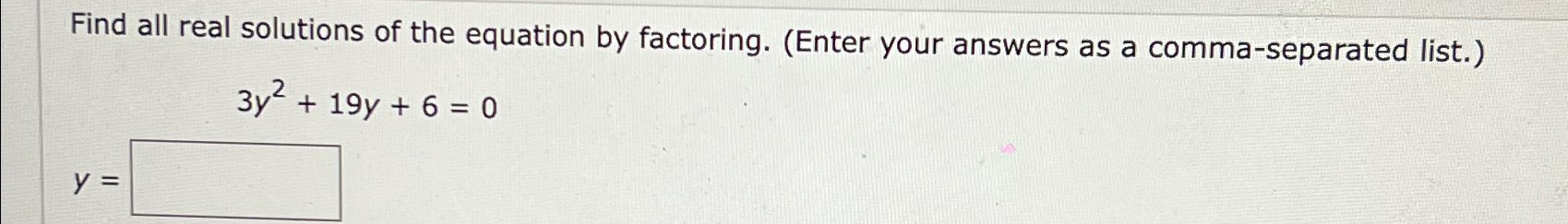 Solved Find all real solutions of the equation by factoring. | Chegg.com