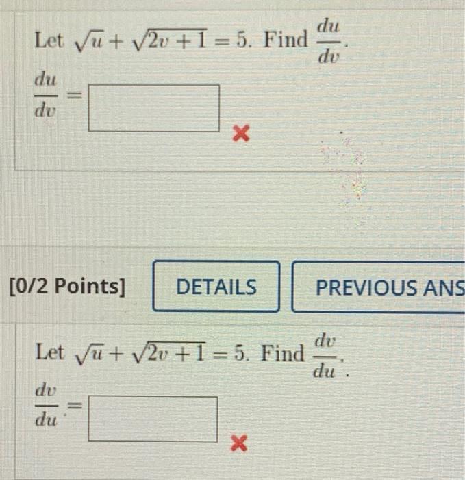 Solved du Let Vu+ 20+1=5. Find du du du x X [0/2 Points] | Chegg.com