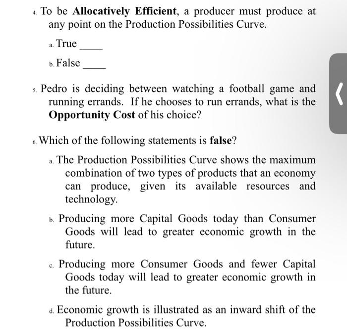 Solved 4. To be Allocatively Efficient, a producer must | Chegg.com