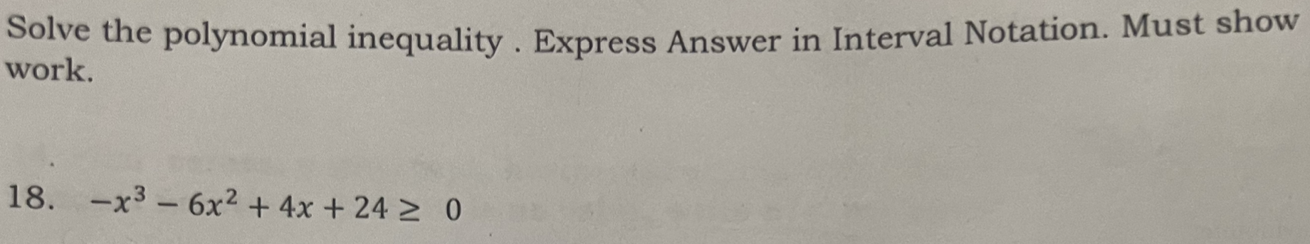 Solved Solve the polynomial inequality . ﻿Express Answer in | Chegg.com