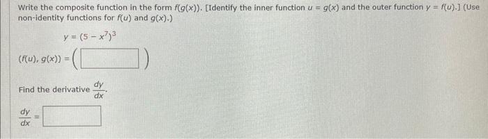 Solved Write the composite function in the form f(g(x)). | Chegg.com