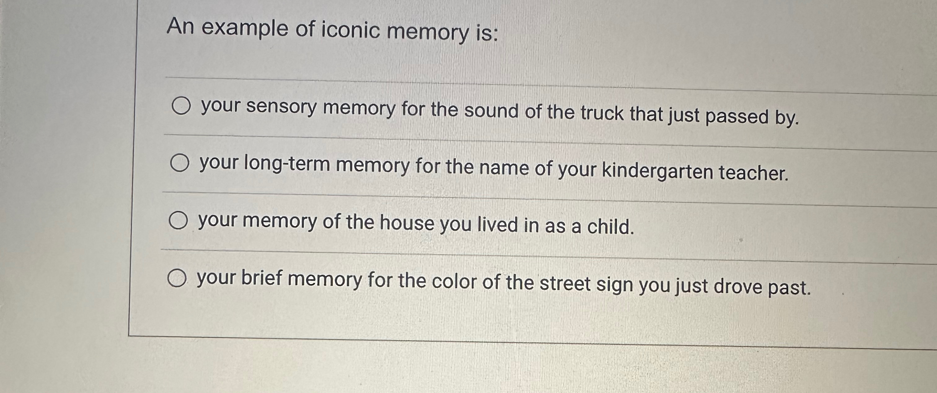 Solved An example of iconic memory is:your sensory memory | Chegg.com