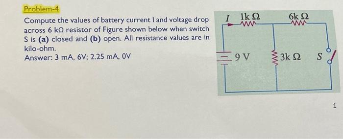 Solved Problem-4 Compute the values of battery current I and | Chegg.com