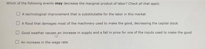 Solved Which of the following events may decrease the | Chegg.com