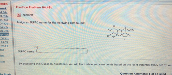 Solved Practice Problem 04.48b Incorrect Assign an IUPAC | Chegg.com