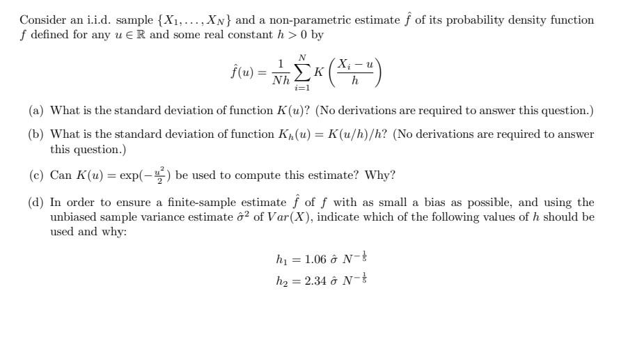 Solved Consider an i.i.d. sample {X1,…,XN} and a | Chegg.com
