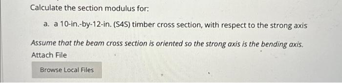 Solved Calculate the section modulus for: a. a | Chegg.com