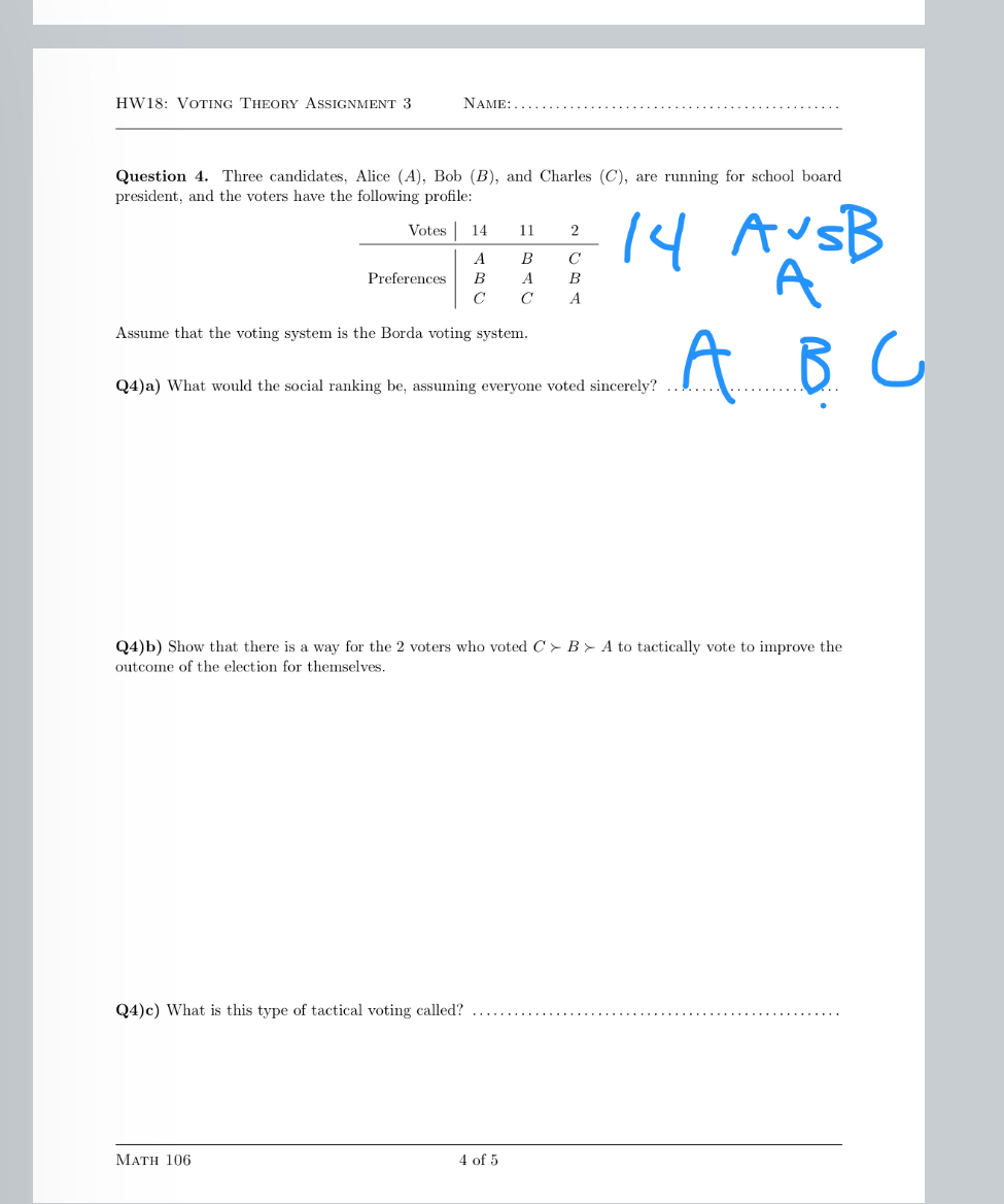 Solved HW18: Voting Theory Assignment 3NAME:Question 4. | Chegg.com