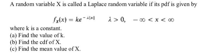 Solved A random variable X is called a Laplace random | Chegg.com