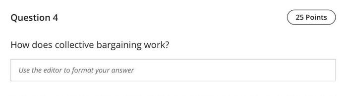 Solved How does collective bargaining work? | Chegg.com