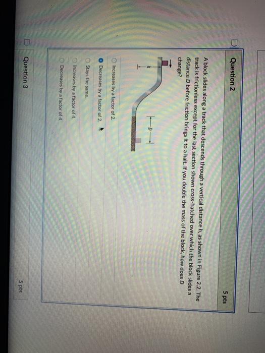 Solved A block slides along a track that descends through a | Chegg.com