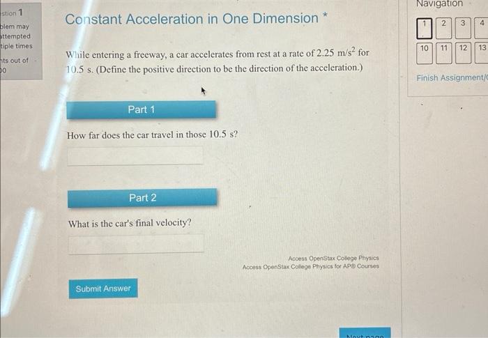 Solved Constant Acceleration in One Dimension * While | Chegg.com