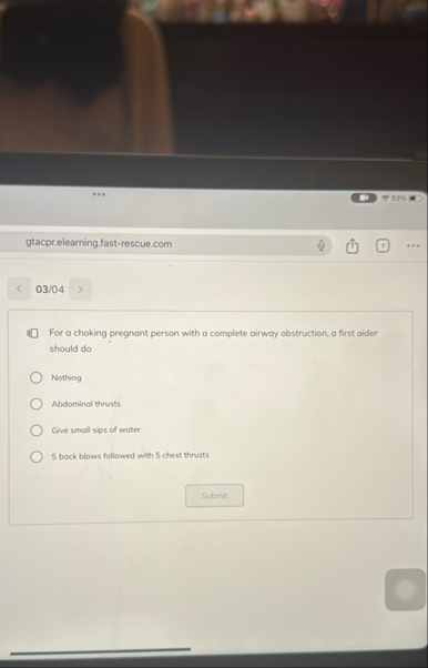 Solved 53%gtacpr.elearning.fast-rescue.com03/04For a choking | Chegg.com