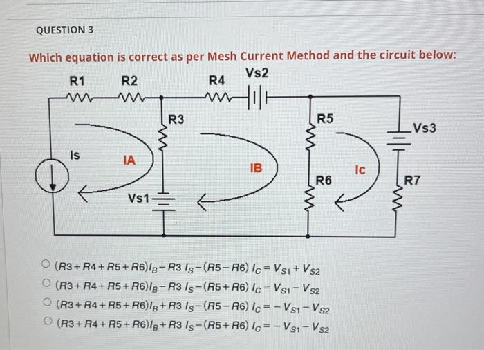 Solved QUESTION 3 Which equation is correct as per Mesh | Chegg.com
