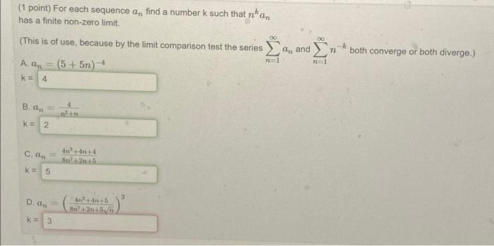Solved (1 point) For each sequence an find a number k such | Chegg.com