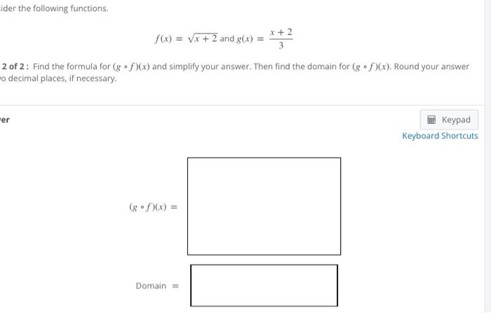 Solved ider the following functions. f(x) = √√x + 2 and g(x) | Chegg.com