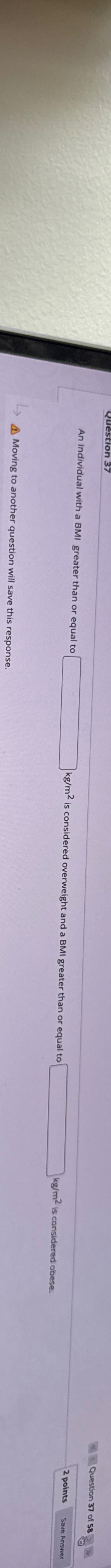Solved An individual with a BMI greater than or equal to | Chegg.com