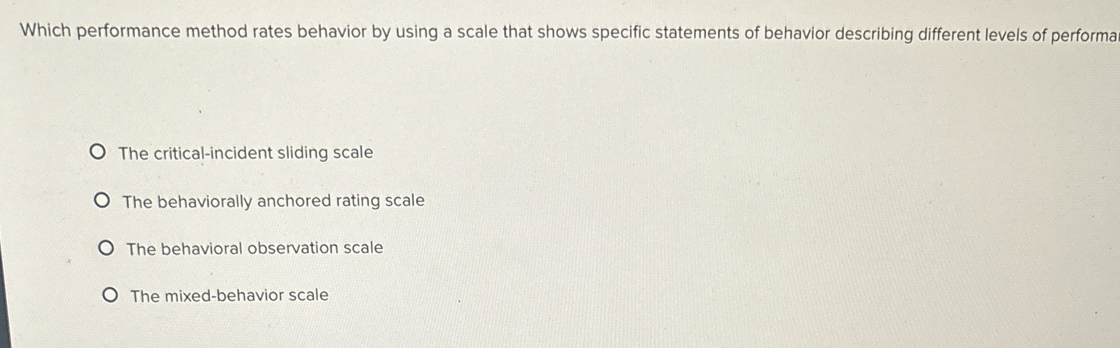 Solved Which performance method rates behavior by using a | Chegg.com