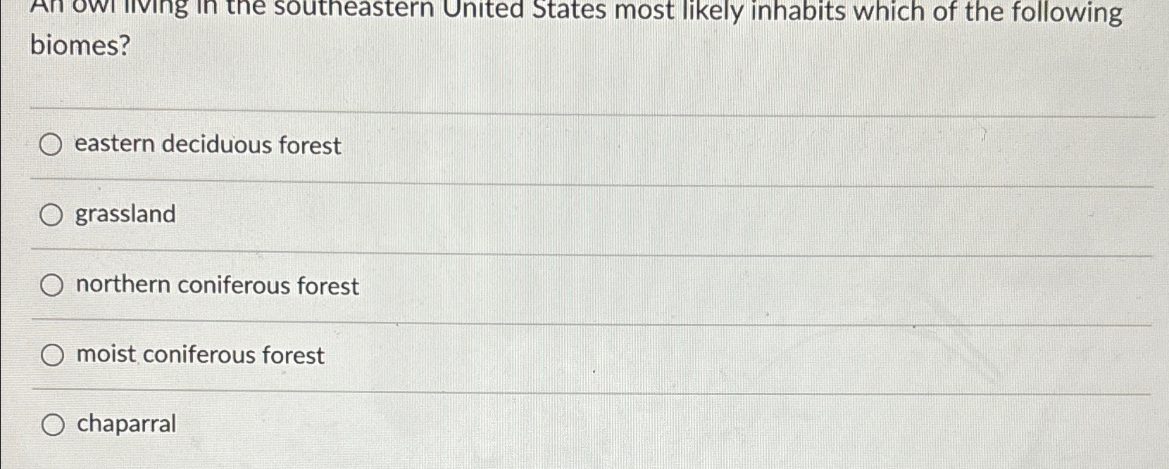 Solved biomes?eastern deciduous forestgrasslandnorthern | Chegg.com