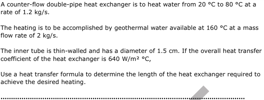 Solved A counter-flow double-pipe heat exchanger is to heat | Chegg.com