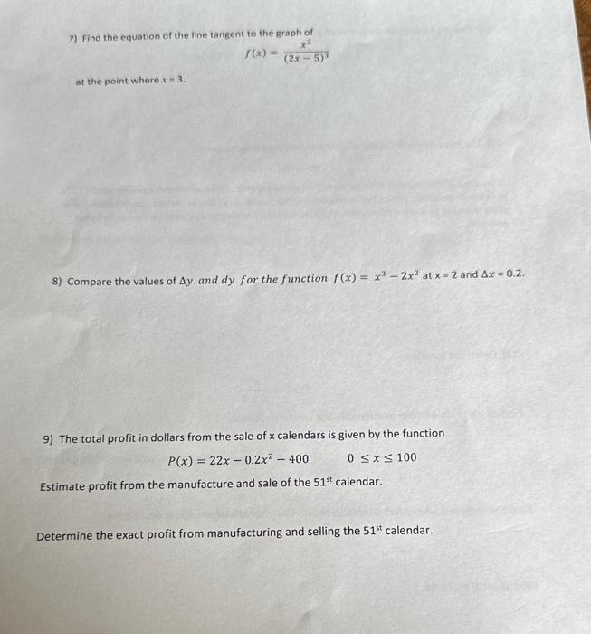 Solved 7) Find the equation of the line tangent to the graph | Chegg.com