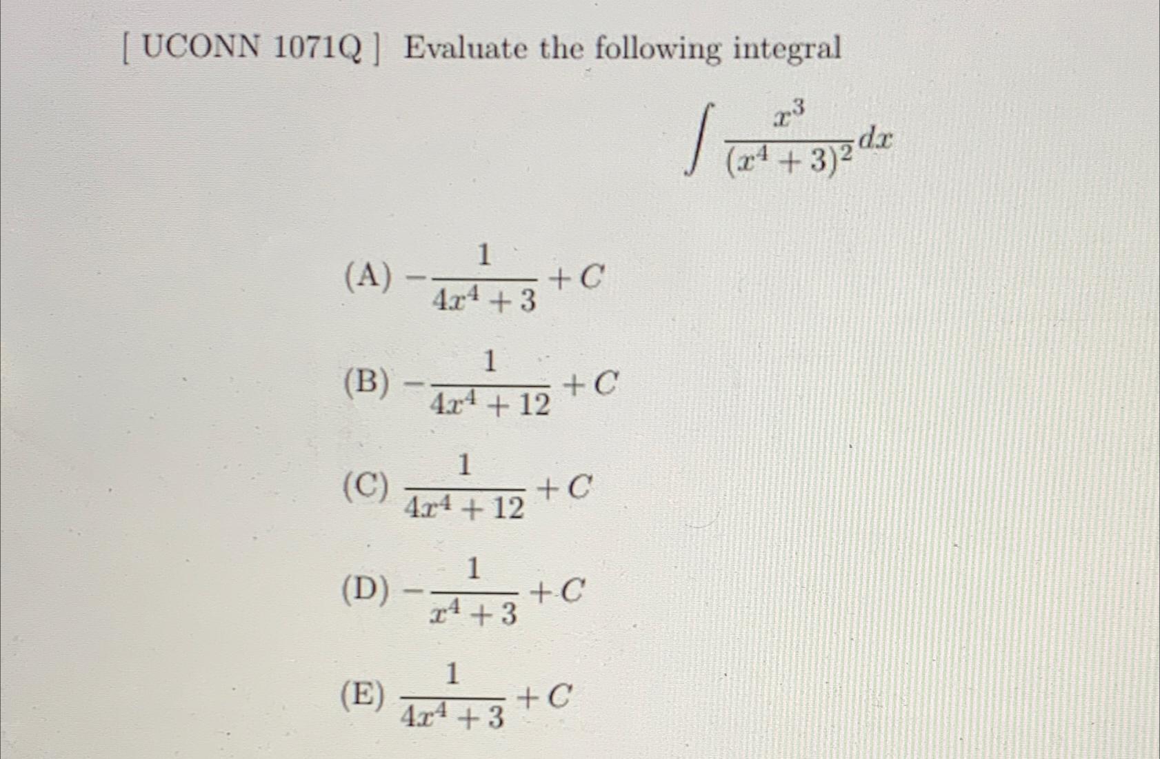 Solved [ ﻿UCONN 1071Q] ﻿Evaluate the following | Chegg.com