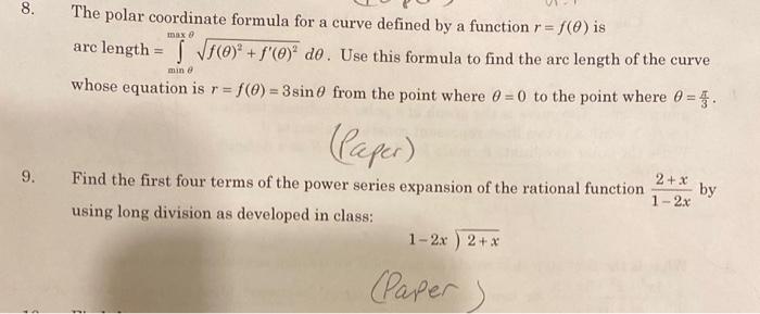 Solved 8. The polar coordinate formula for a curve defined | Chegg.com