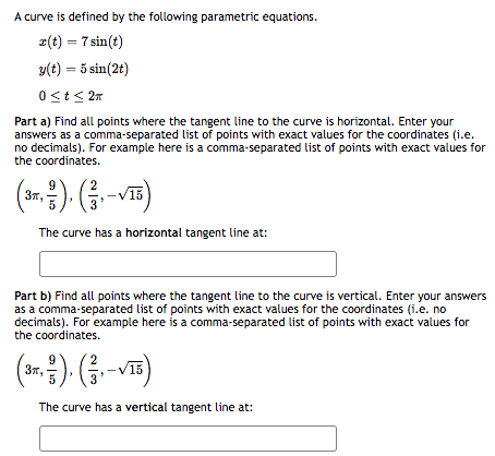 Solved A curve is defined by the following parametric | Chegg.com