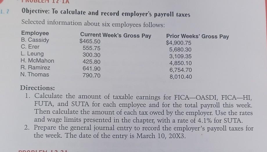 Solved Objective: To calculate and record employer's payroll | Chegg.com Solved Objective: To calculate and record employer's payroll | Chegg.com