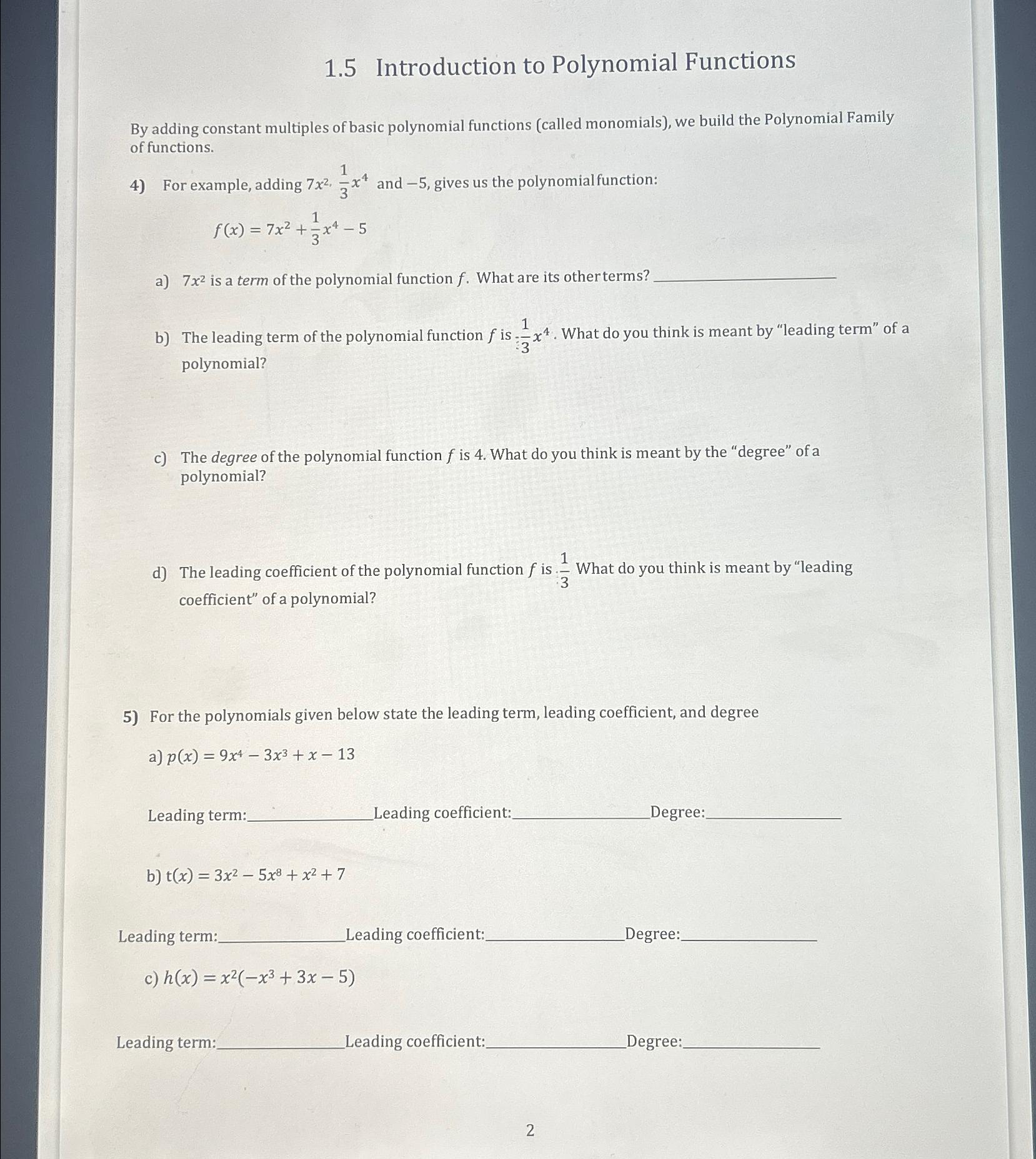 Solved 1.5 ﻿Introduction to Polynomial FunctionsBy adding | Chegg.com