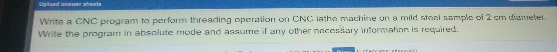 Solved Upload answer sheets Write a CNC program to perform | Chegg.com