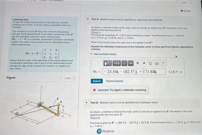 Solved Part B - Moment due to a force specified as a | Chegg.com Solved Part B - Moment due to a force specified as a | Chegg.com