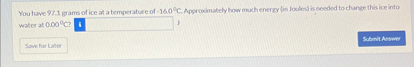 Solved You have 97.1 ﻿grams of ice at a temperature of | Chegg.com