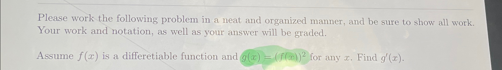 Solved Please work the following problem in a neat and | Chegg.com