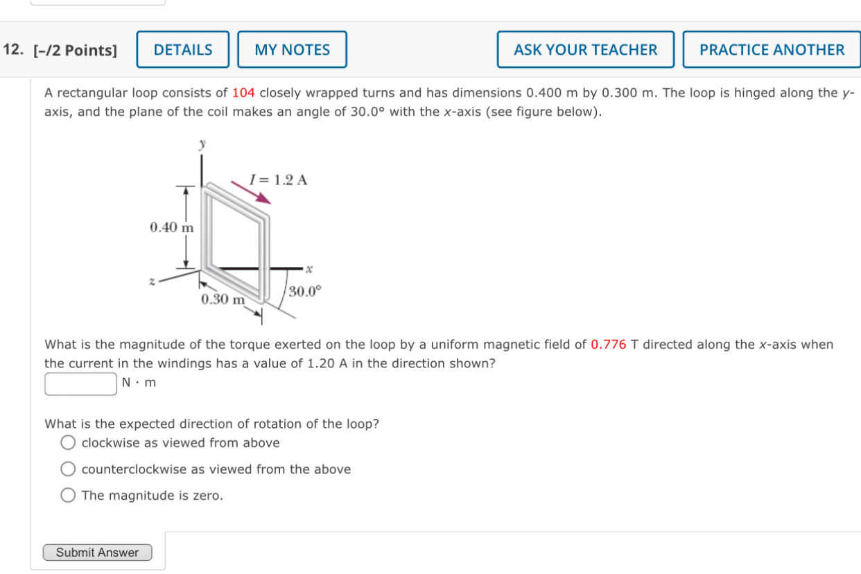 Solved Please fast!!!!!!!A rectangular loop consists of 104 | Chegg.com