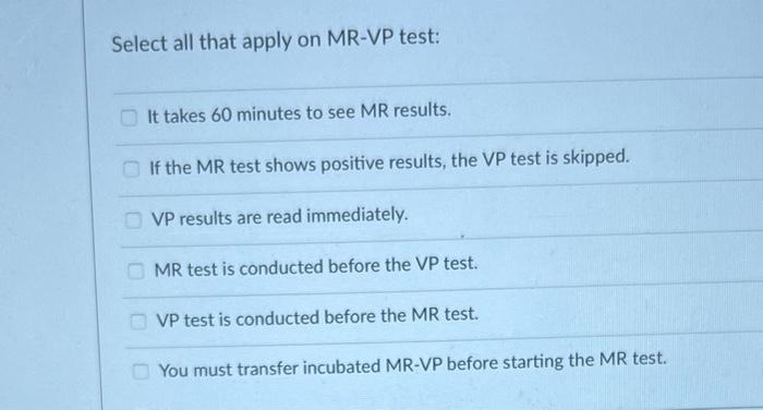 Solved Select all that apply on MR-VP test: It takes 60 | Chegg.com